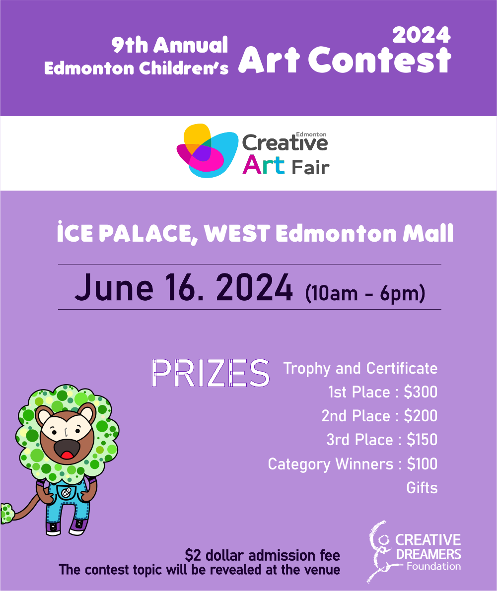9th Annual Edmonton Children’s Art Contest 2024 – Creative Dreamers ...